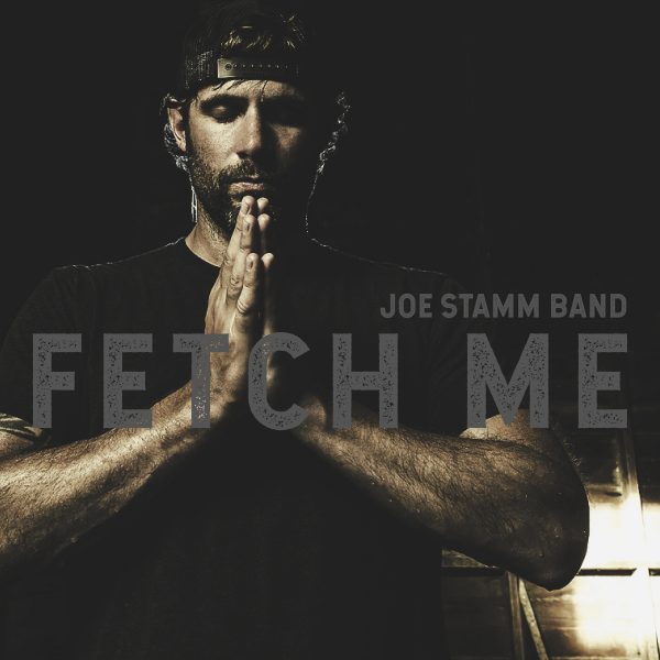 Joe Stamm band releases track "Fetch Me" • Americana Highways