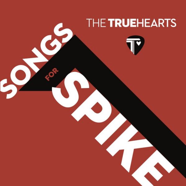 REVIEW: The Truehearts’ “Songs For Spike” is Summer Sampler • Americana ...