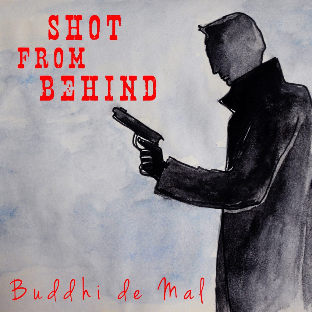 Video Premiere: Buddhi de Mal's "Shot From Behind" • Americana Highways