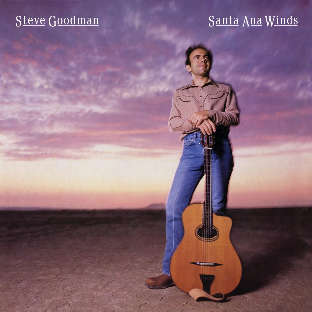 REVIEW: Steve Goodman's "Santa Ana Winds" Reissue Contains Jewels ...