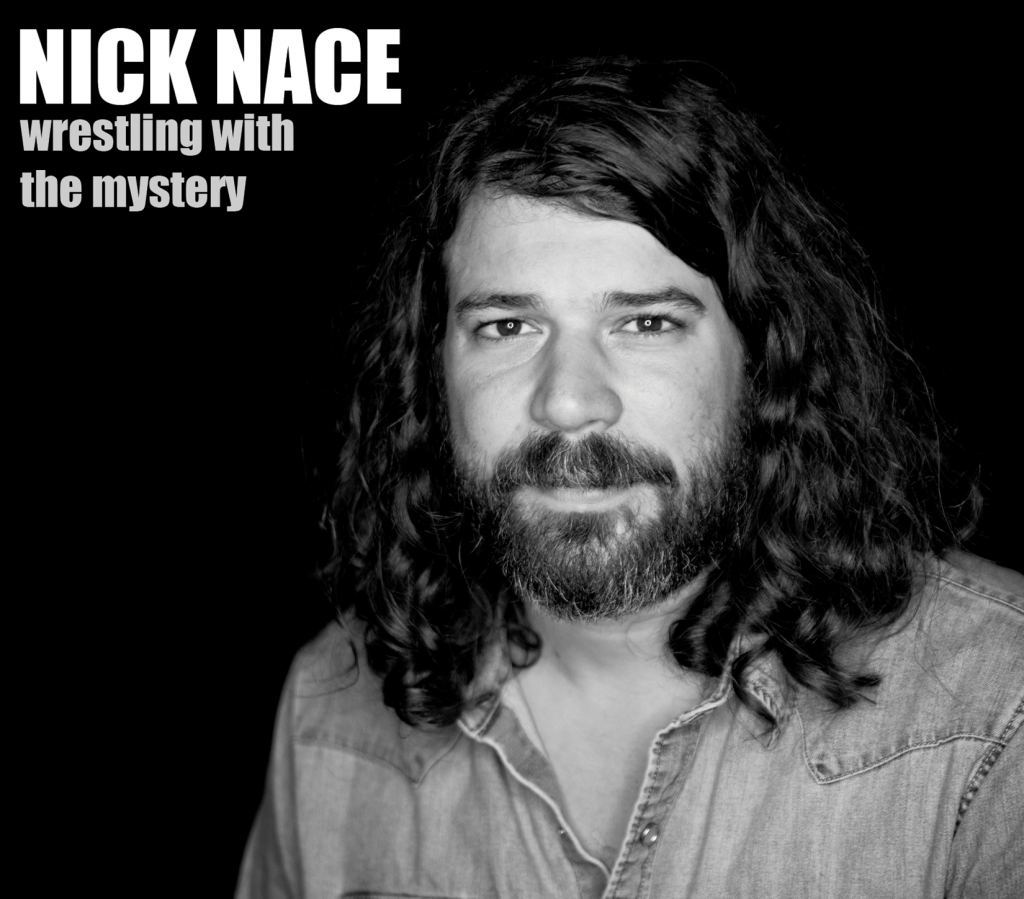 REVIEW: Nick Nace’s “Wrestling With the Mystery” Tells Penetrating ...