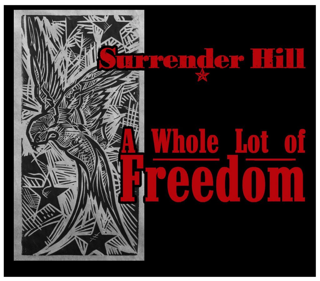 Song Premiere: Surrender Hill’s “A Whole Lot of Freedom” • Americana ...