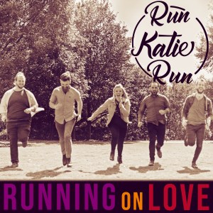 Song Premiere w/Interview: Run Katie Run “Running On Love” • Americana ...