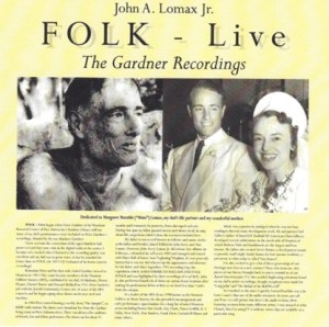 REVIEW: John A. Lomax Jr. "Folk – Live – The Gardner Recordings ...