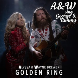 Song Premiere: Alyssa & Wayne Brewer "Golden Ring" • Americana Highways