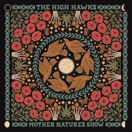 REVIEW: The High Hawks "Mother Nature's Show" • Americana Highways