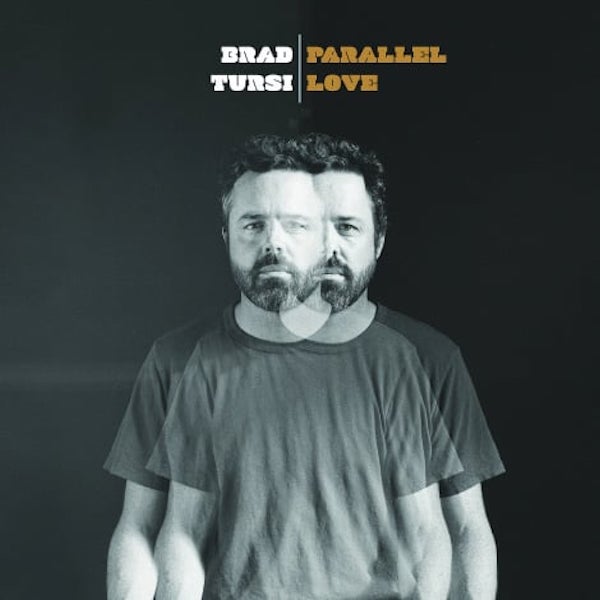Interview: Brad Tursi "Parallel Love" Draws on Personal Growth and a ...