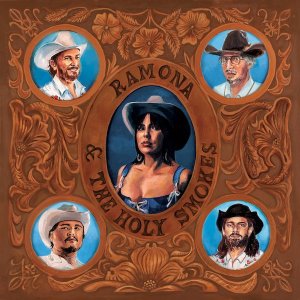 REVIEW: Ramona & the Holy Smokes – Self-Titled • Americana Highways