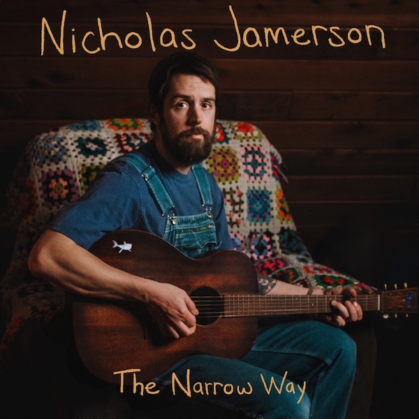 REVIEW: Nicholas Jamerson "The Narrow Way" • Americana Highways