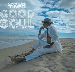 REVIEW: Charles Tiner “Good Soul” • Americana Highways